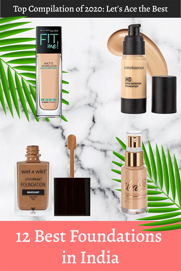 12 Best Foundations in India | Affordable | Flawless Coverage 12 Best Foundations in India | Affordable | Flawless Coverage